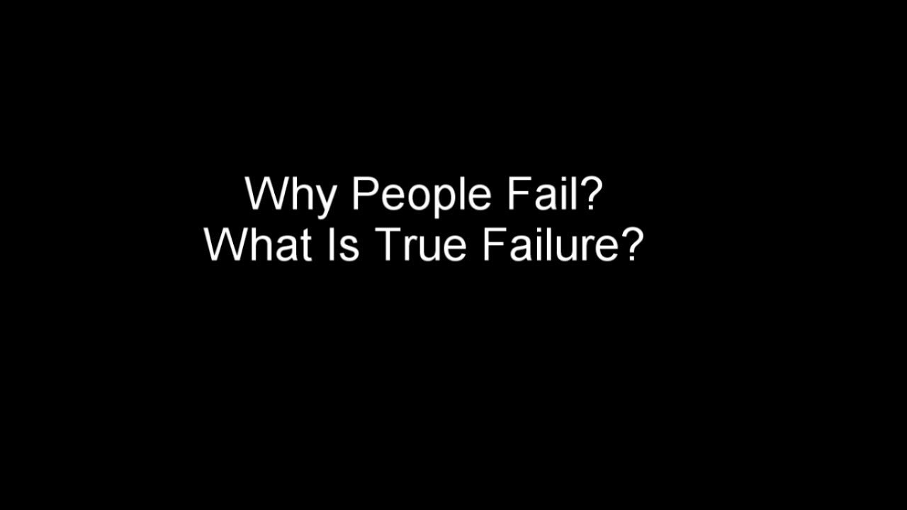 What Is True Failure? - YouTube