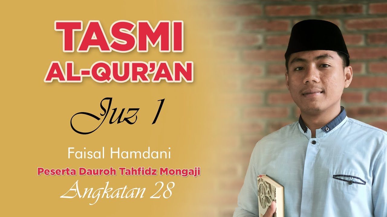 Tasmi Al-Qur'an Juz 1 - Faisal Hamdani - YouTube