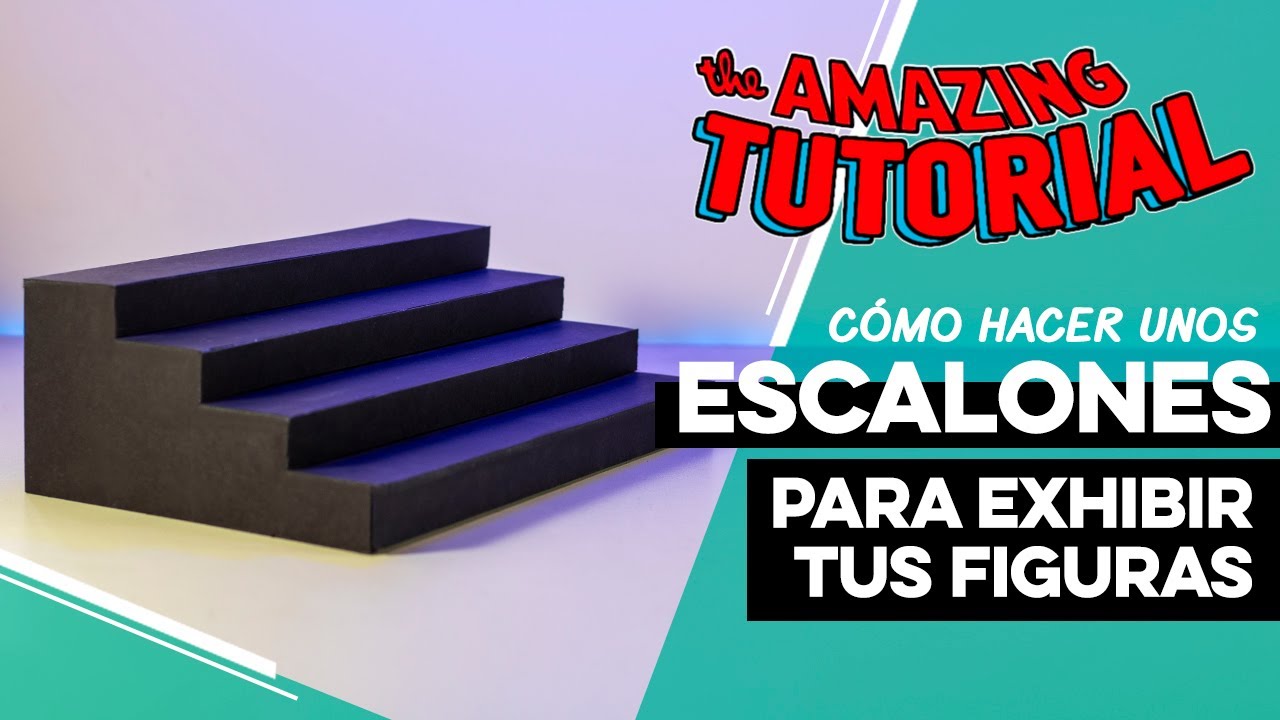 TUTORIAL: Escalones para exhibir tus figuras - YouTube