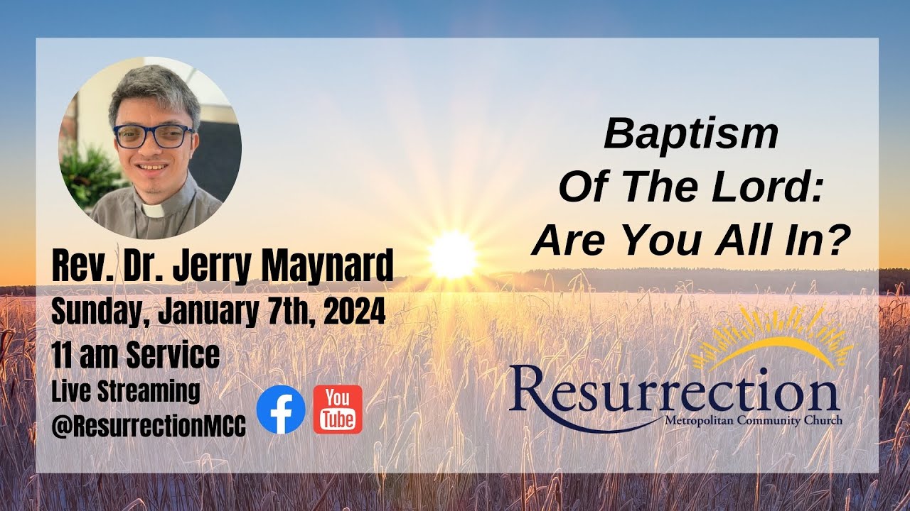 January 7th, 2024 - Resurrection MCC Sunday Service - YouTube