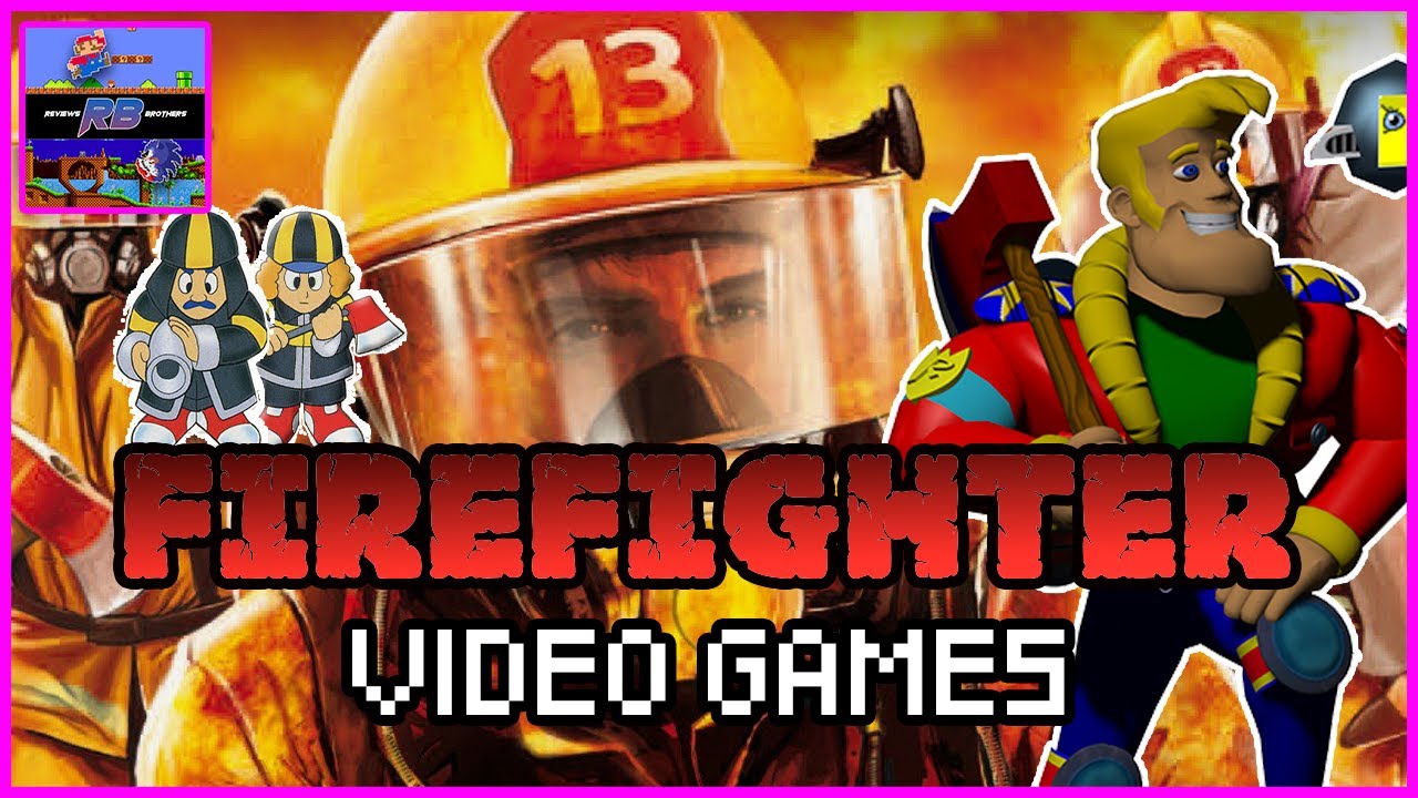 Firefighting Video Games | The Reviews Brothers #gaming #gaming # ...