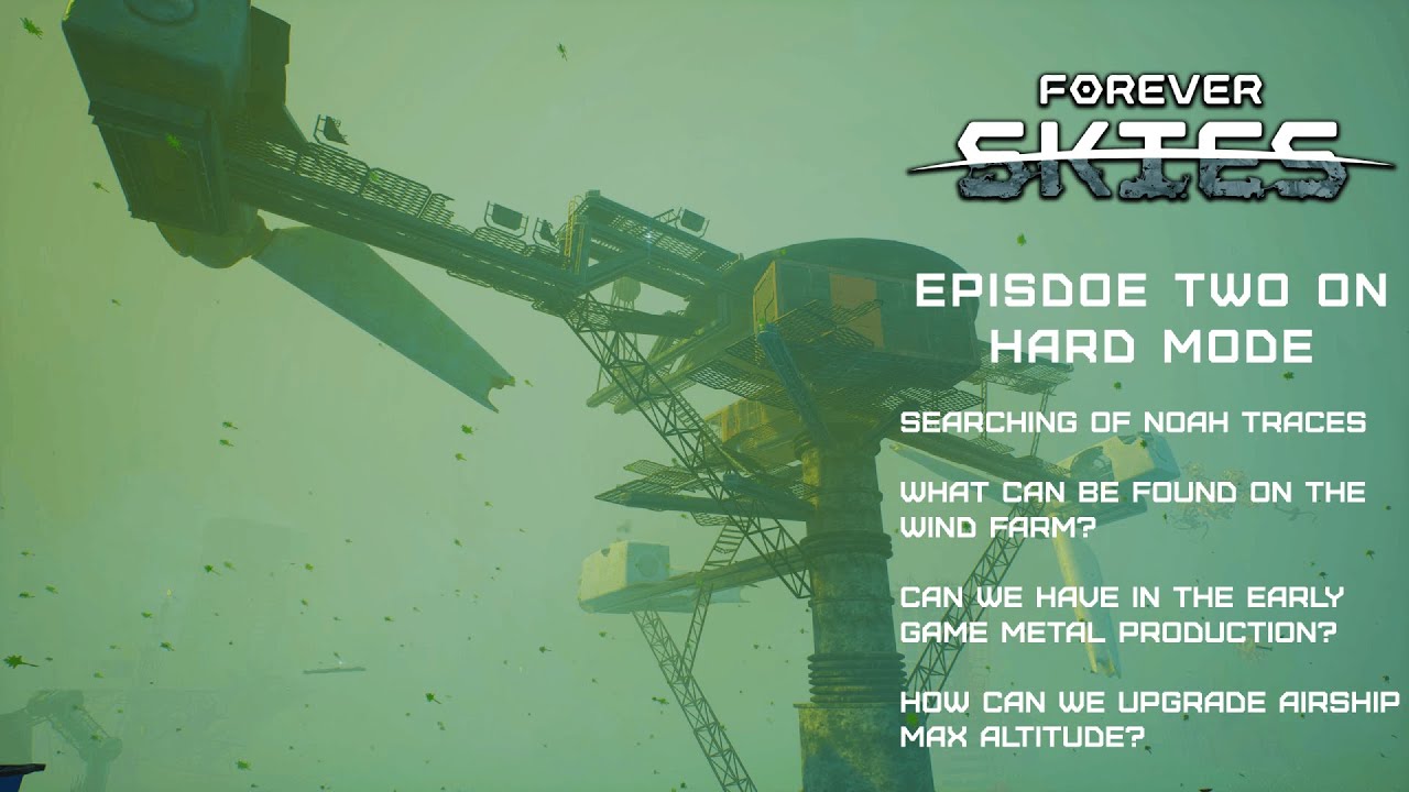 Forever Skies Gameplay on Hard mode EP02 - Wind Farm - YouTube