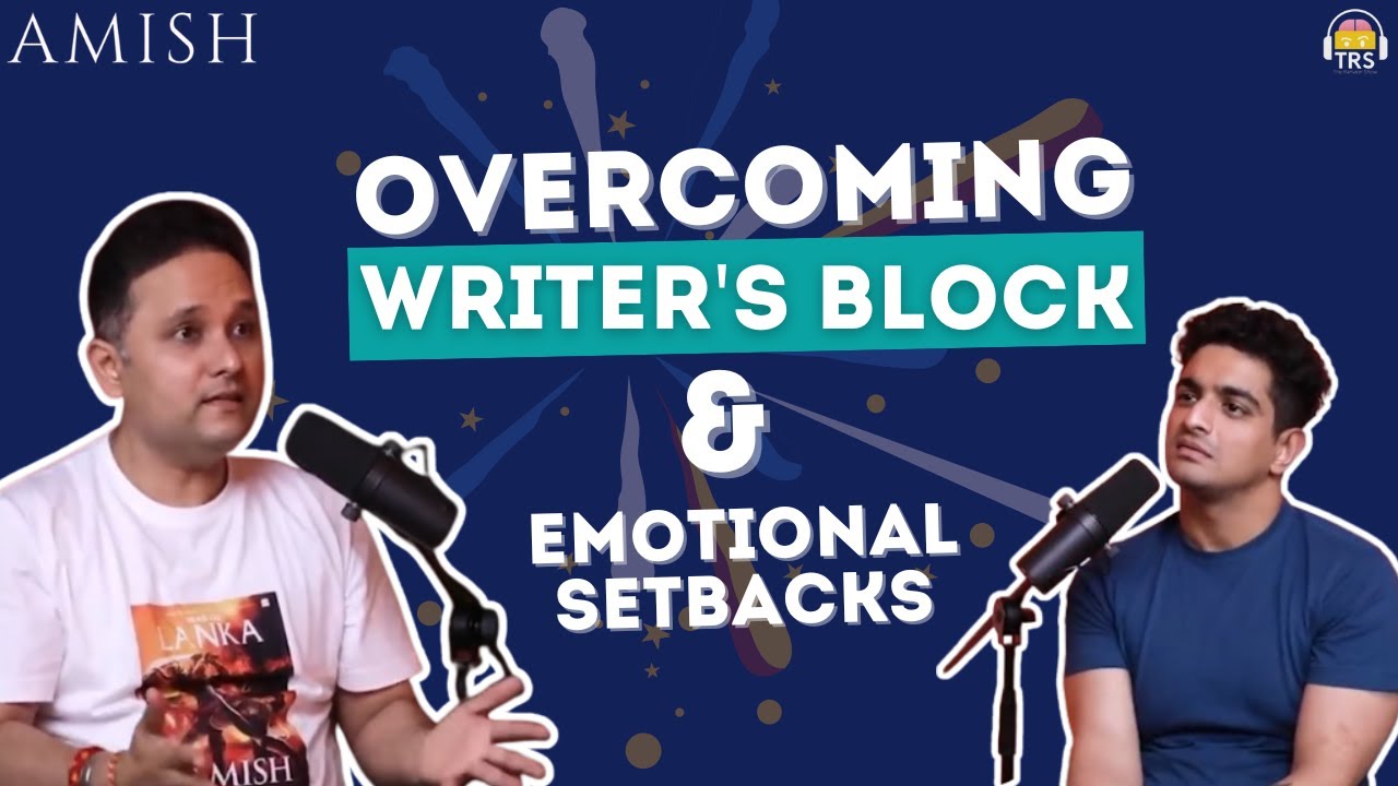 Overcoming Writer's Block & Emotional Setbacks | Dharmic Way | Amish ...