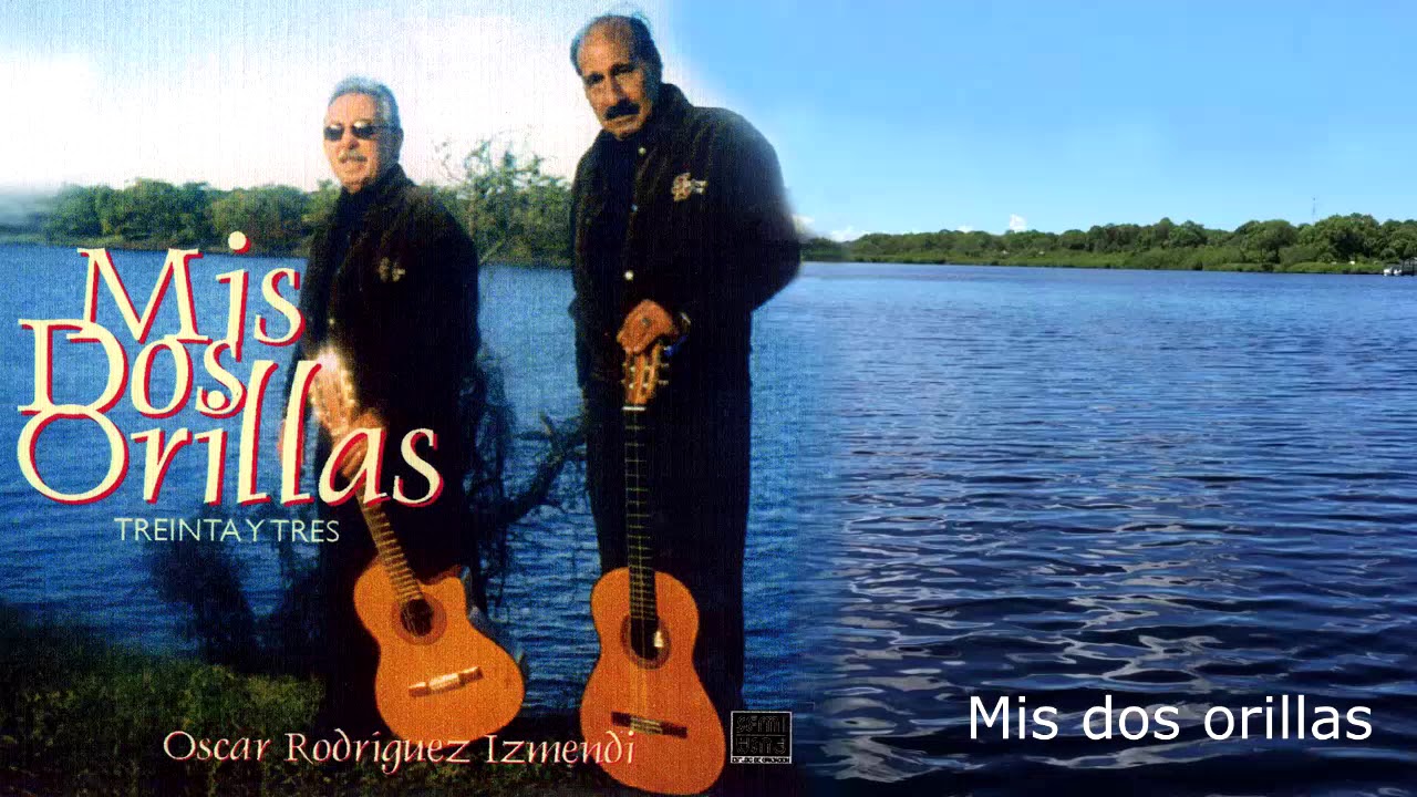 1. MIS DOS ORILLAS - Oscar "Poncho" Rodriguez - YouTube