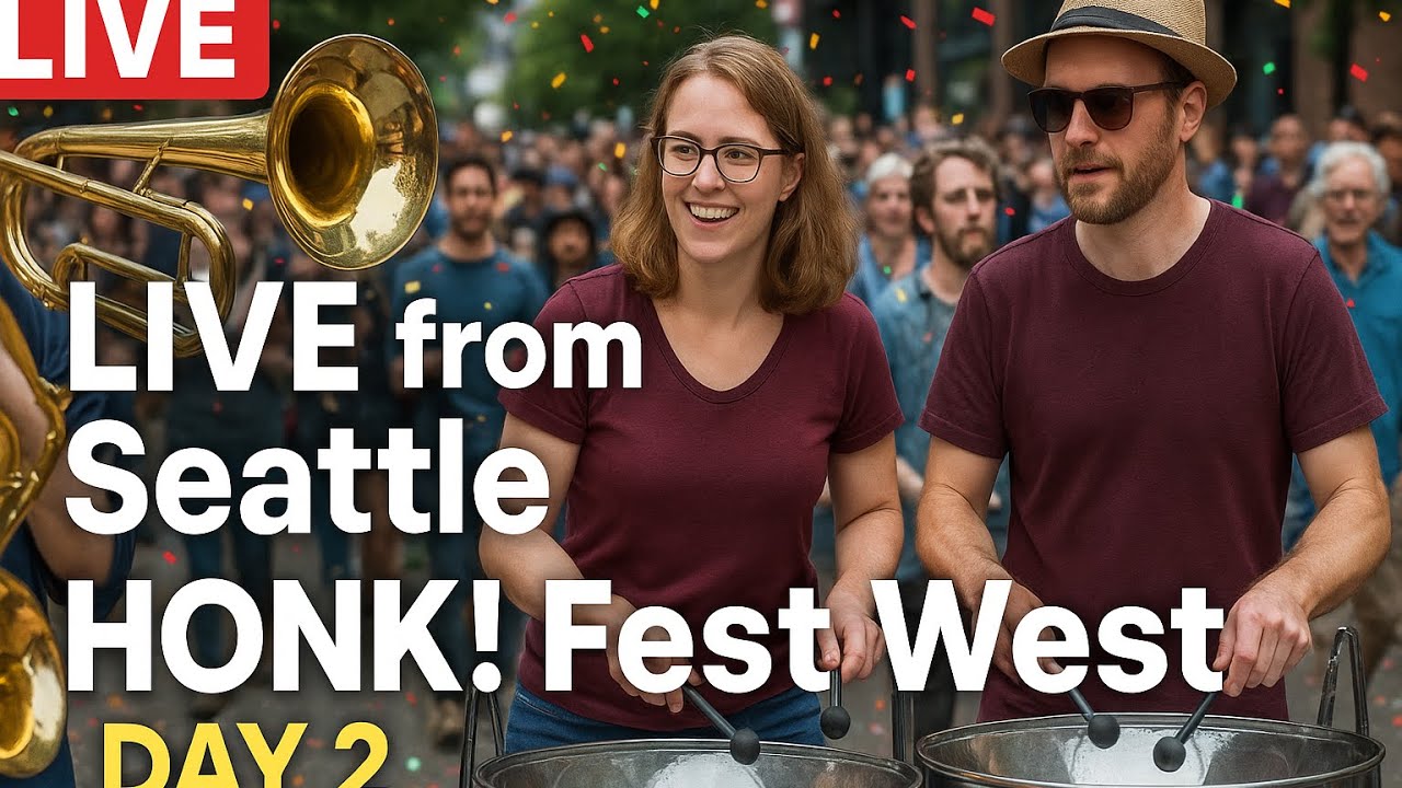 LIVE: HONK! FEST WEST 2025 | Brass & Percussion Music Festival (Day 2) - YouTube