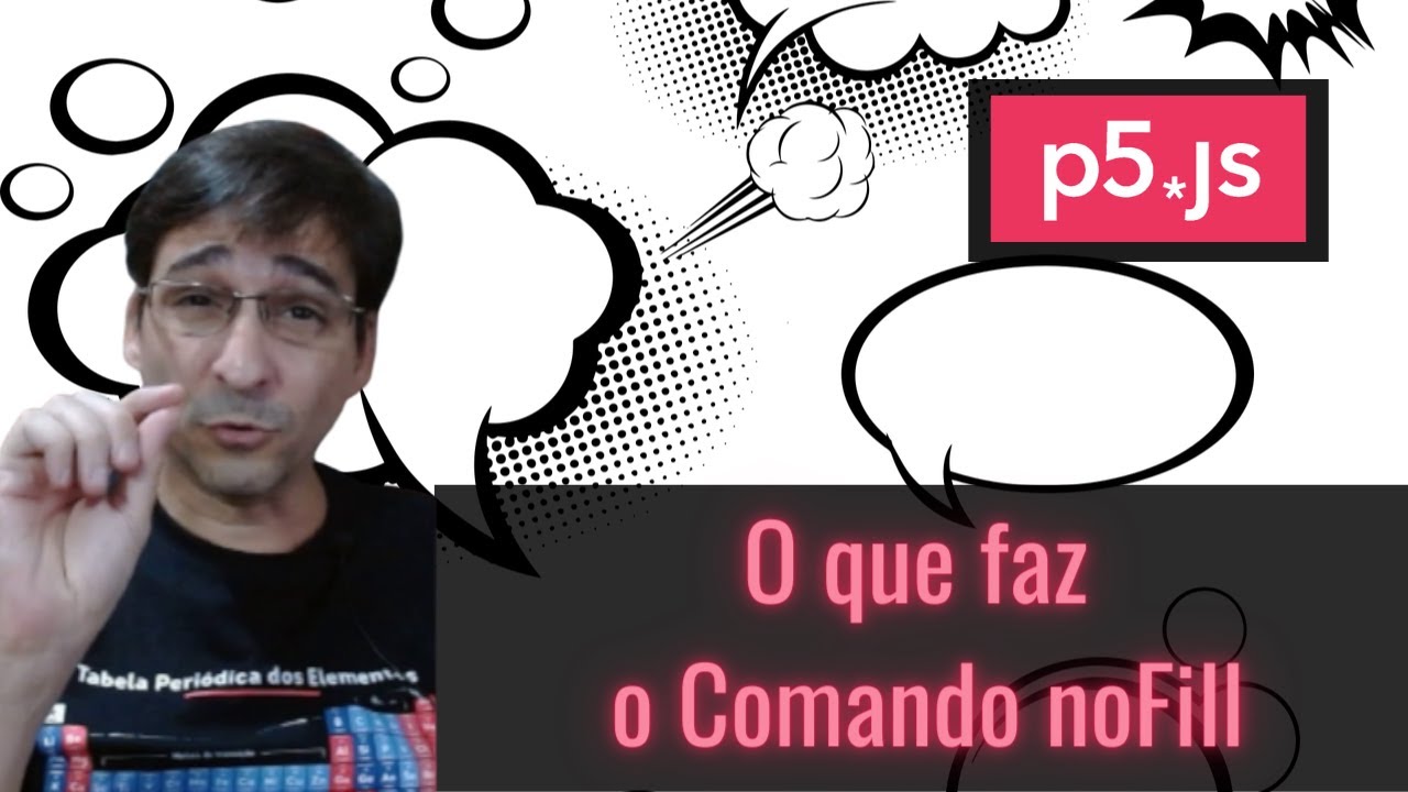 O que faz o comando noFill - #p5js - #sabeprogramar - YouTube