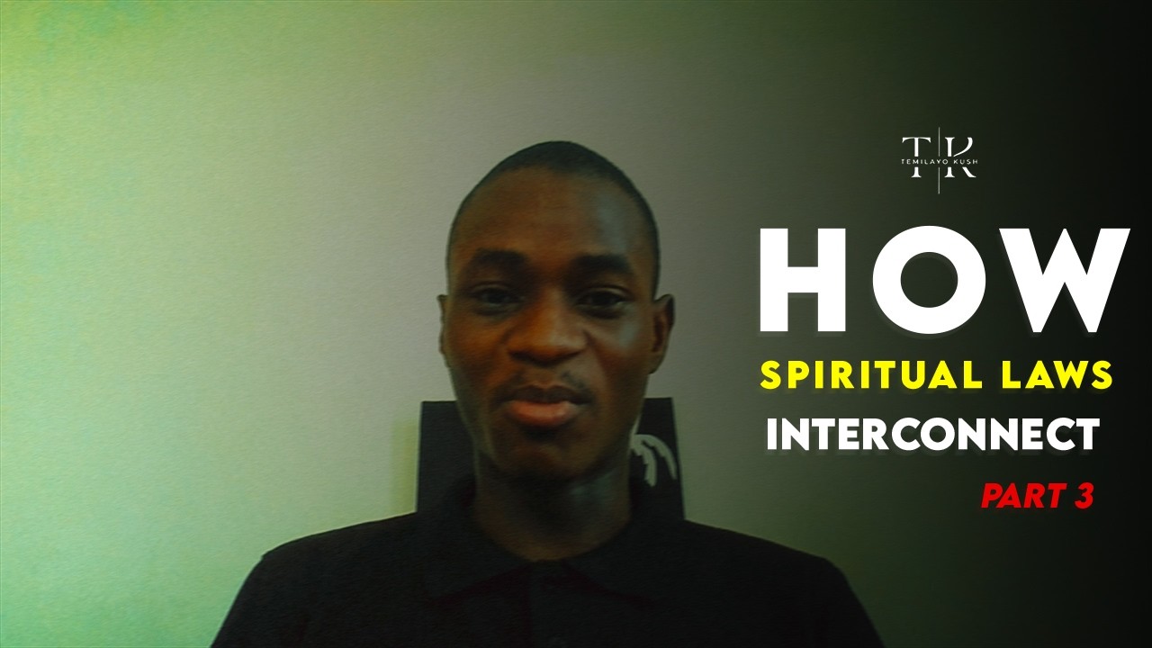 The Interconnectedness of Spiritual Laws (Part 3) - YouTube