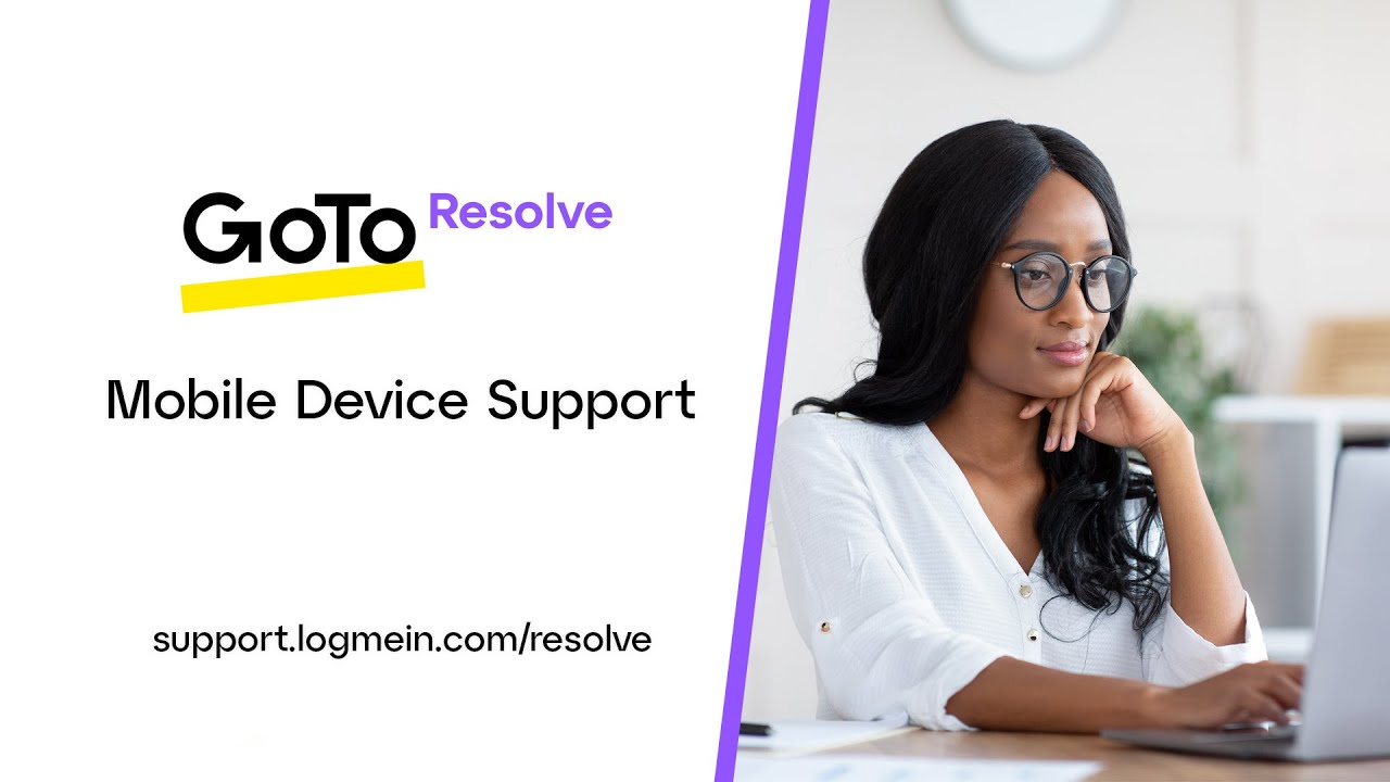 GoTo Resolve - Mobile Device Support - YouTube