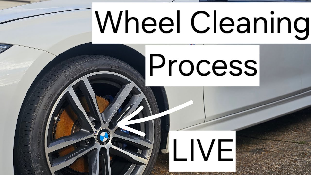 My Wheel Cleaning Process - LIVE - YouTube