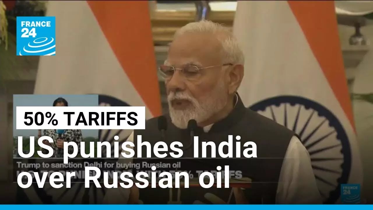 US to punish India with 50% tariffs as punishment for buying Russian ...