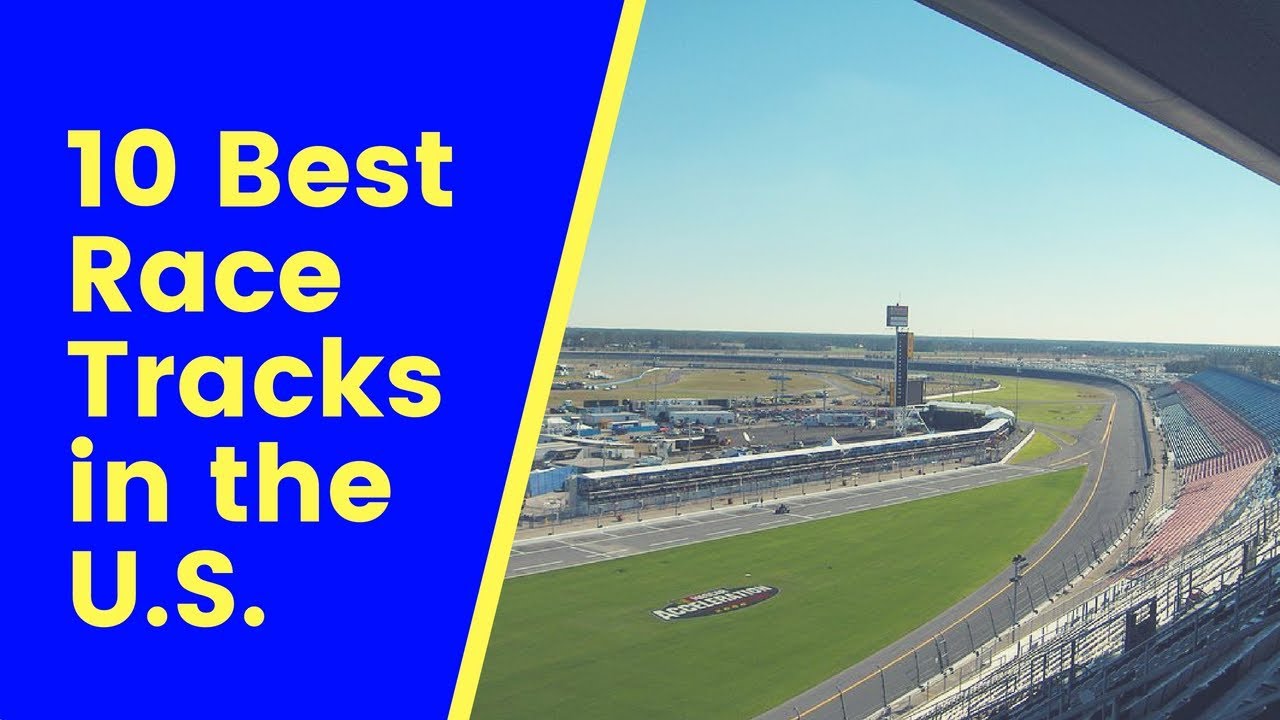 10 Best Race Tracks in the U.S. - YouTube