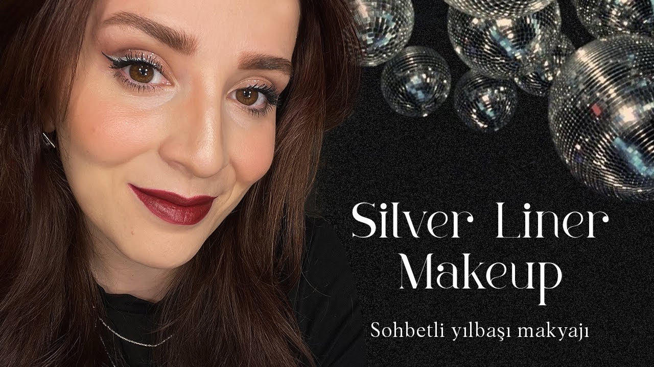Silver Liner Makeup 🪩 | Sohbet ederek gümüş eyeliner + bordo ruj ...