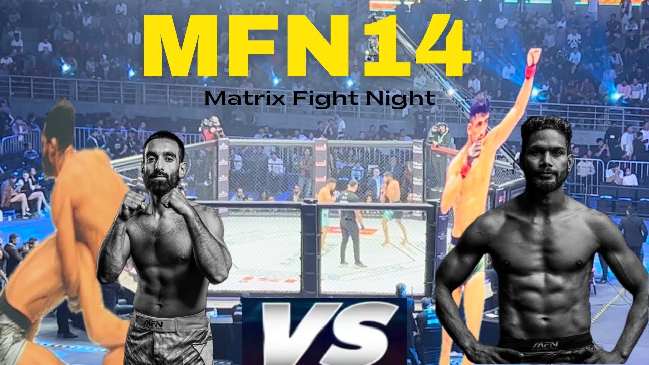 MFN14 Matrix Fight Night (MMA) || International Fighters || Champions ...