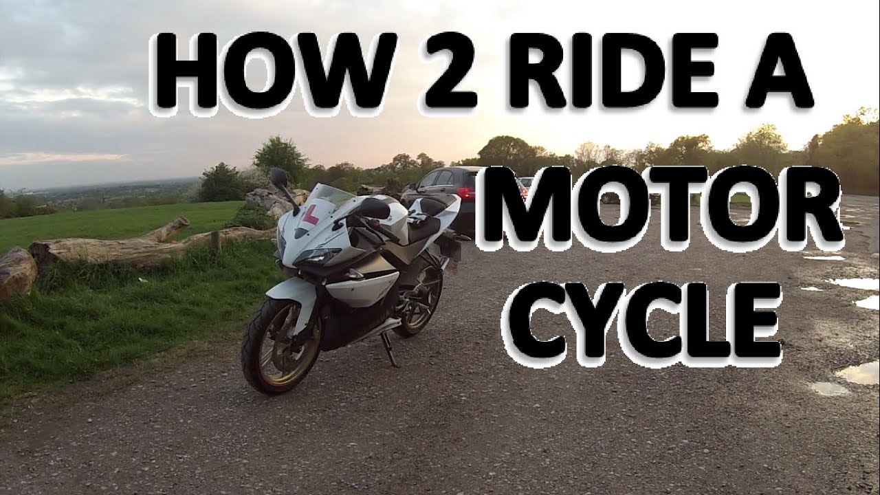 Beginners GUIDE - How 2 Ride - Motorcycle Controls - YouTube