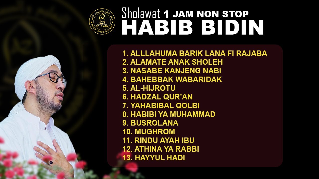 SHOLAWAT HABIB BIDIN TERBARU 2024 || FULL ALBUM - YouTube