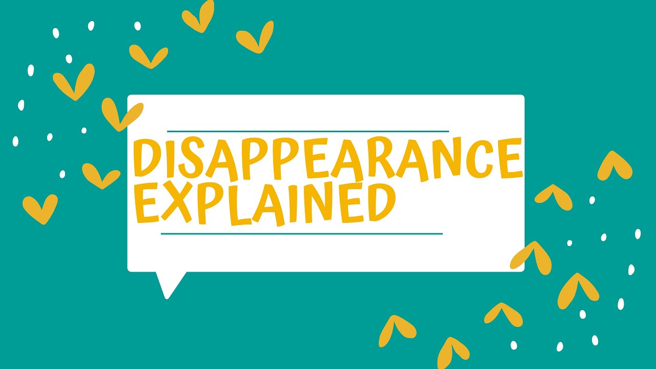 Disappearance Explained 👌 - YouTube