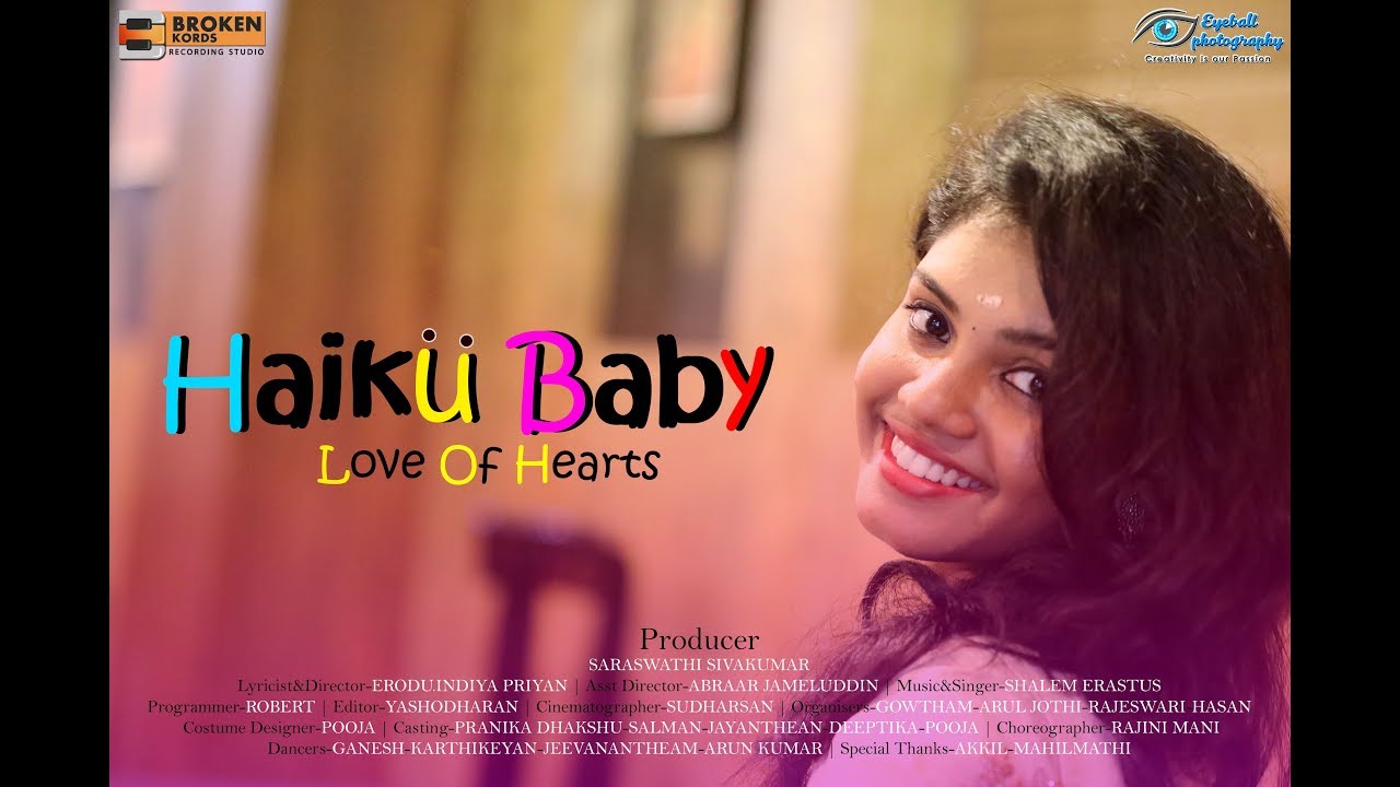 Haiku Baby-Love of Hearts|Shalem Erastus|Erodu Indiya Priyan|Saraswathi ...