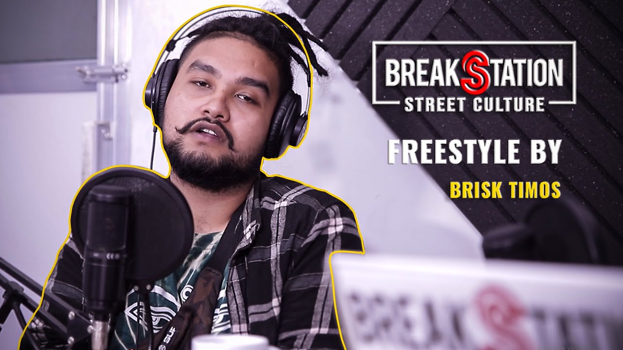 Brisk Timos spit 💥🔥💥 Freeverse @Break Station podcast | Nepali Rap 2020 | BreakStation - YouTube
