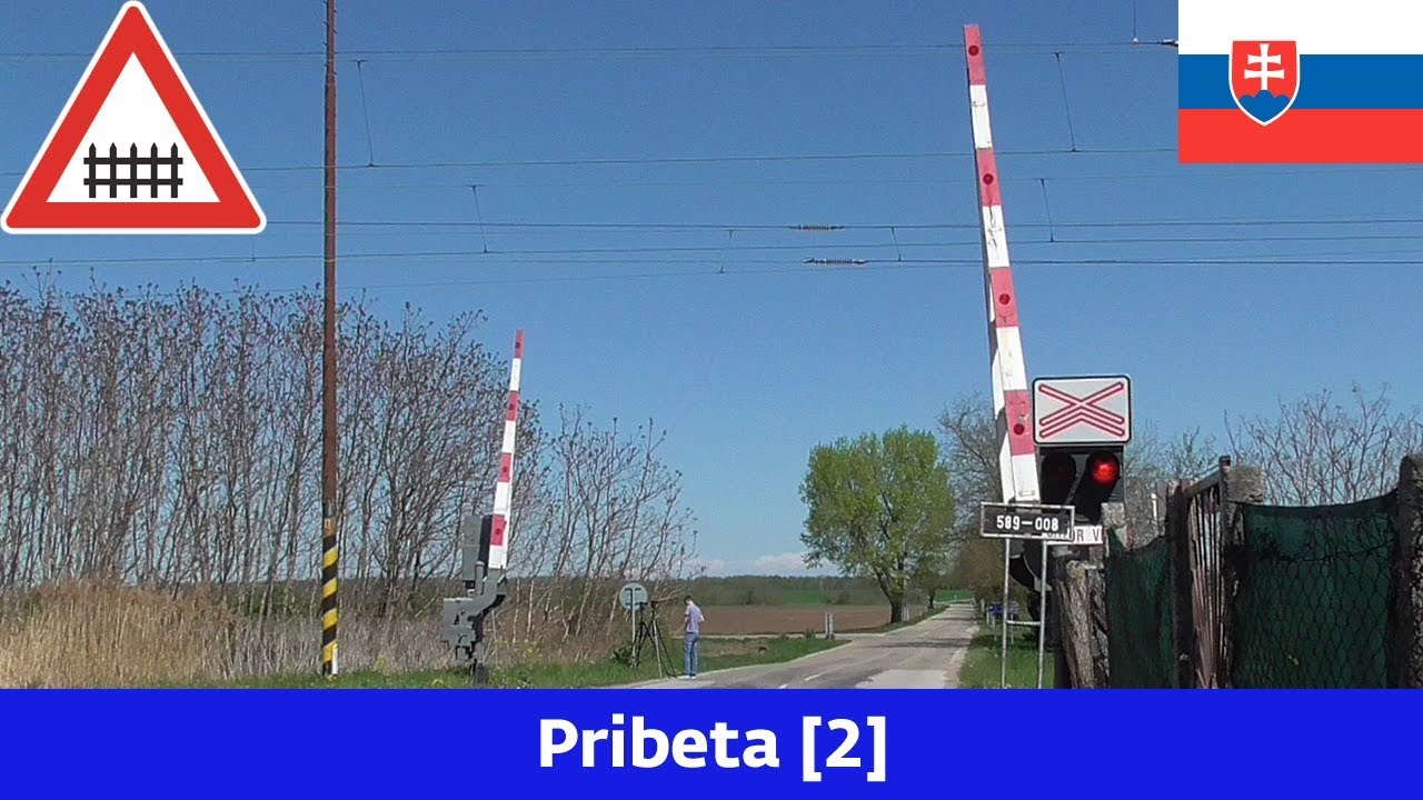 Železniční přejezd/Železničné priecestie Pribeta [2] (SK) - 21.4.2019 ...