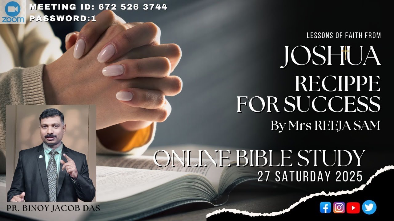 Recipe for Success /27 sat 2025//Q4/L1/D1/Lessons of Faith from Joshua ...