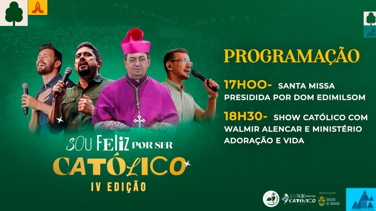 SOU FELIZ POR SER CATÓLICO I TIANGUÁ- CE - YouTube