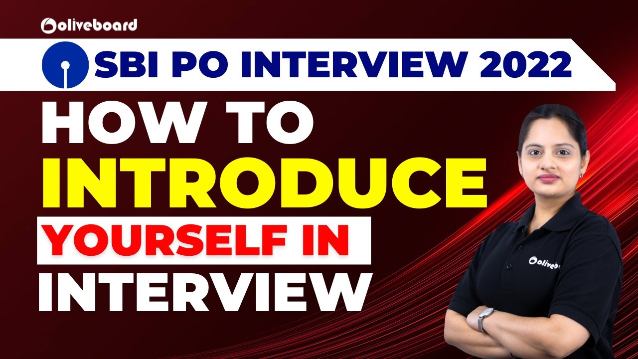 How to introduce yourself in SBI PO Interview 2022 || SBI PO Interview ...