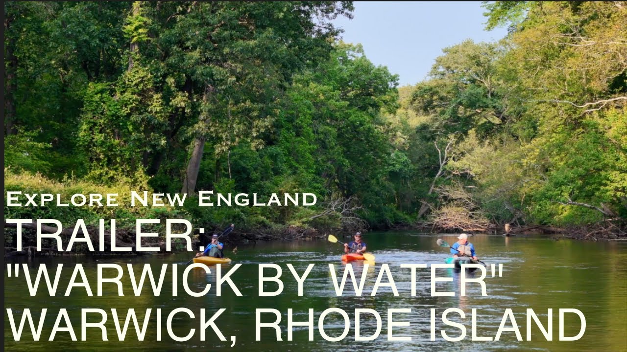 Trailer: "Warwick By Water," Warwick, RI - YouTube