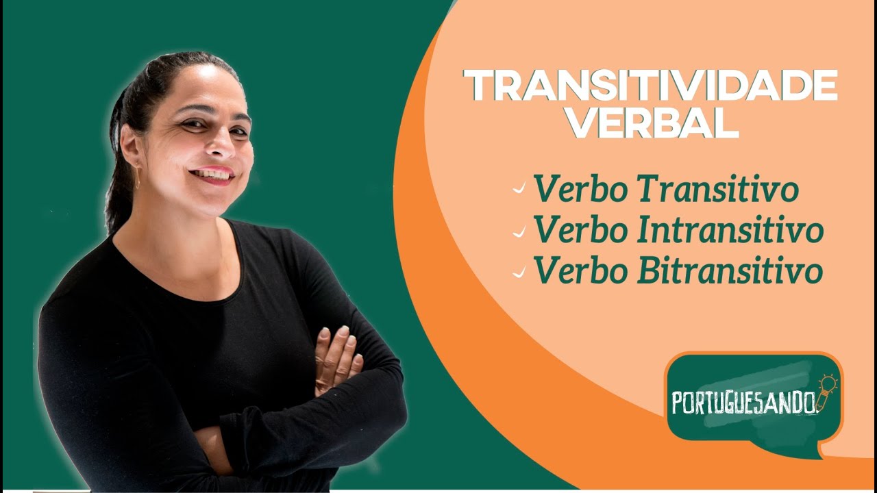 transitividade-verbal-verbo-transitivo-verbo-intransitivo