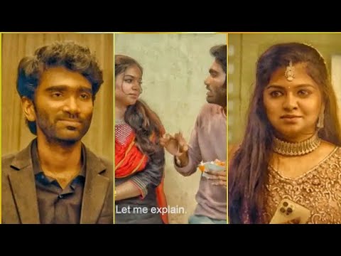 🧡Love Today🧡Akka thambi🧡 scenes 🧡Whatsapp status🧡 # ...