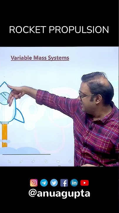 How Rockets Fly?? |Rocket Propulsion (Variable Mass Systems) - YouTube