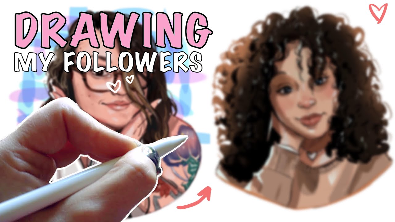 Drawing My Followers: Appreciation Video - YouTube