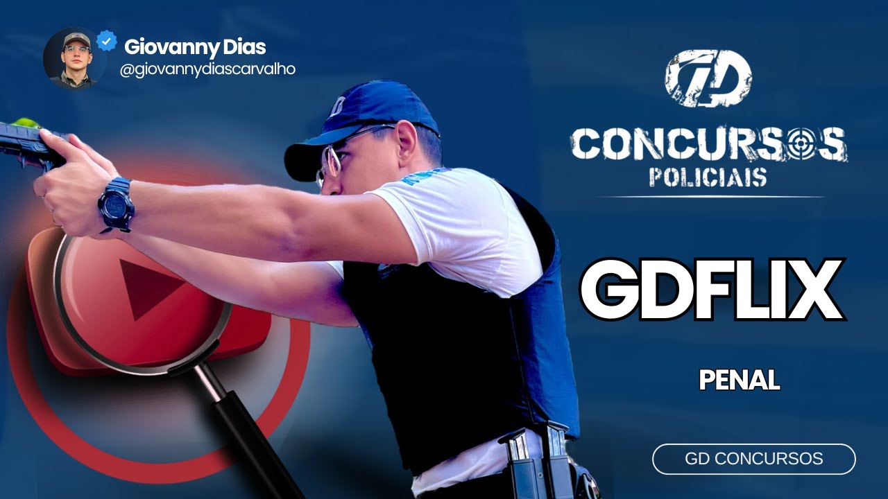 GDFLIX (FOCO NUCEPE) - GD CONCURSOS - DIREITO PENAL - YouTube