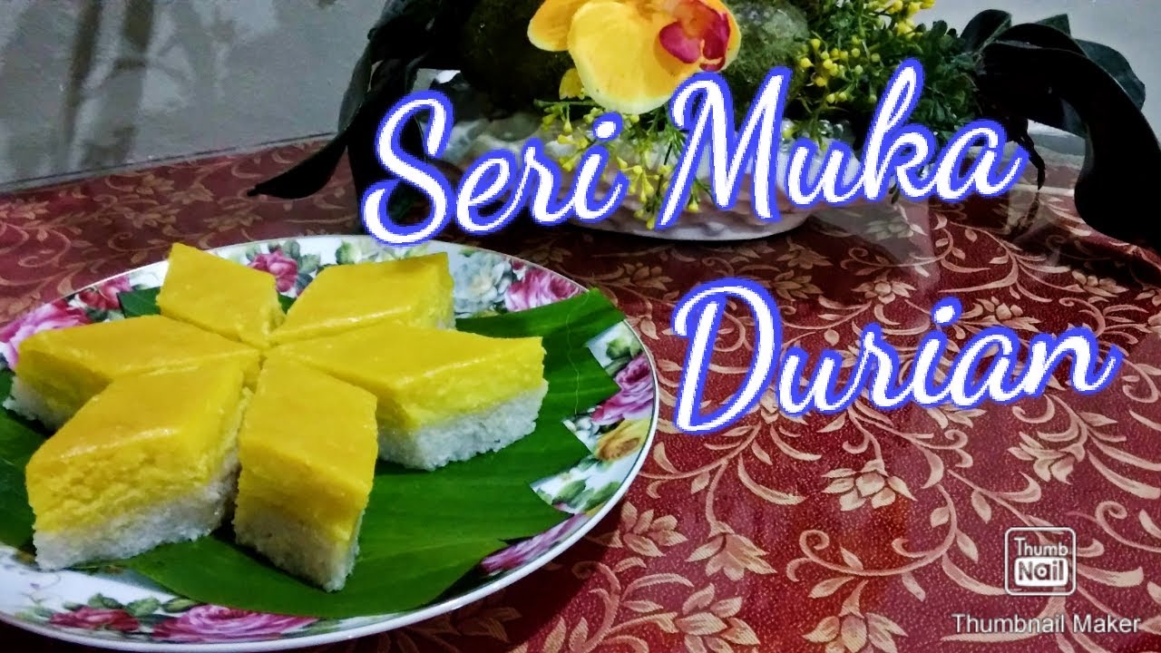 Seri Muka Durian | Puteri Salat Durian | Ketan Durian | Sukatan Cawan ...
