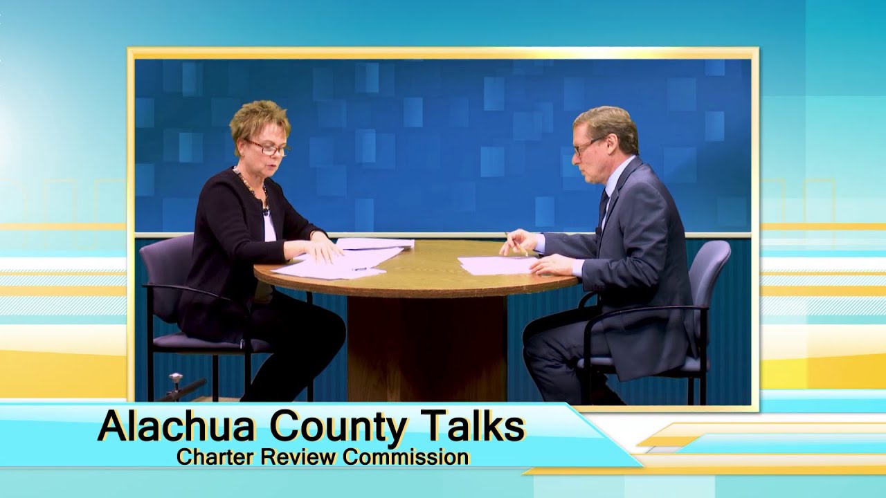 Alachua County Talks - Interview with Alachua County Charter Review ...