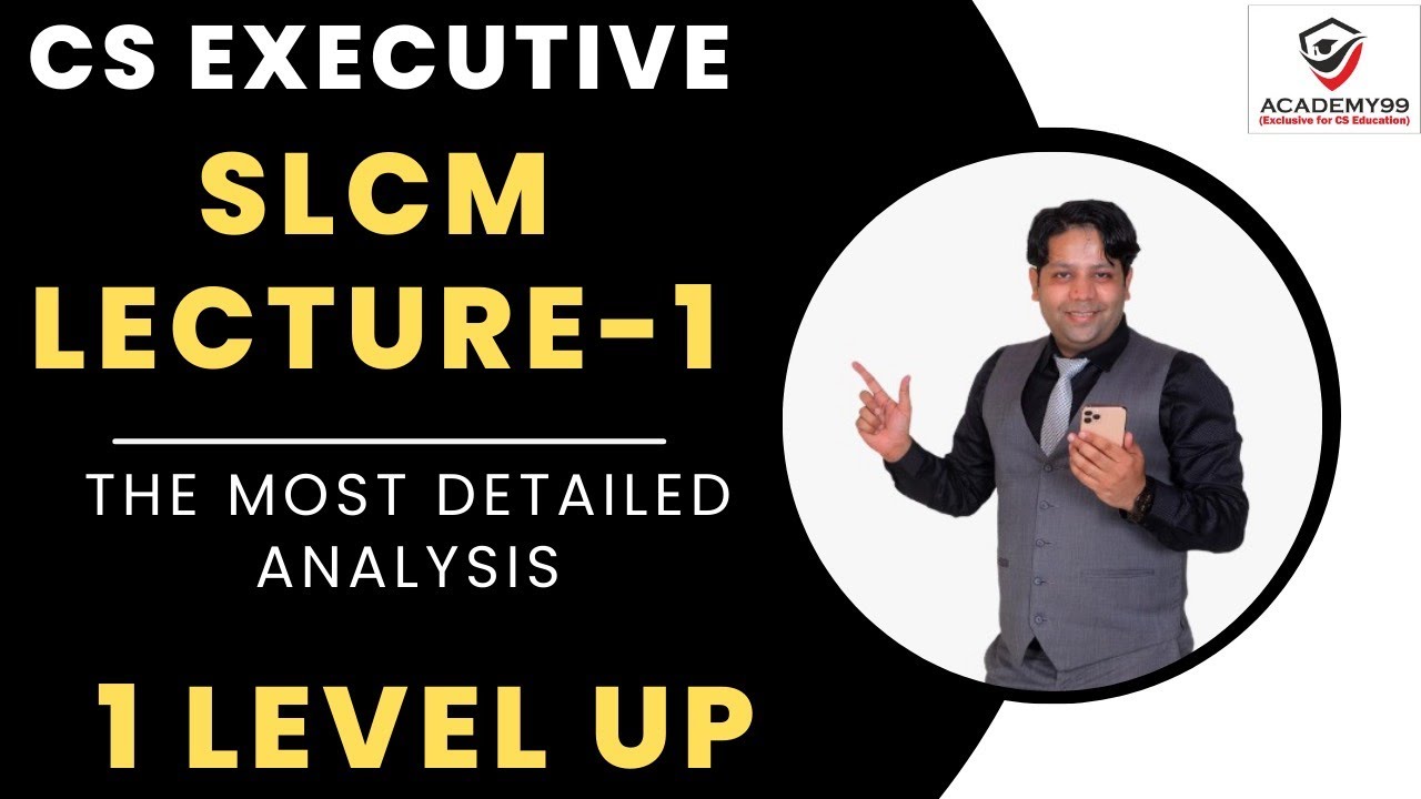 CS EXECUTIVE | SLCM LECTURE-1 | SECURITY LAWS & CAPITAL MARKETS | CS ...
