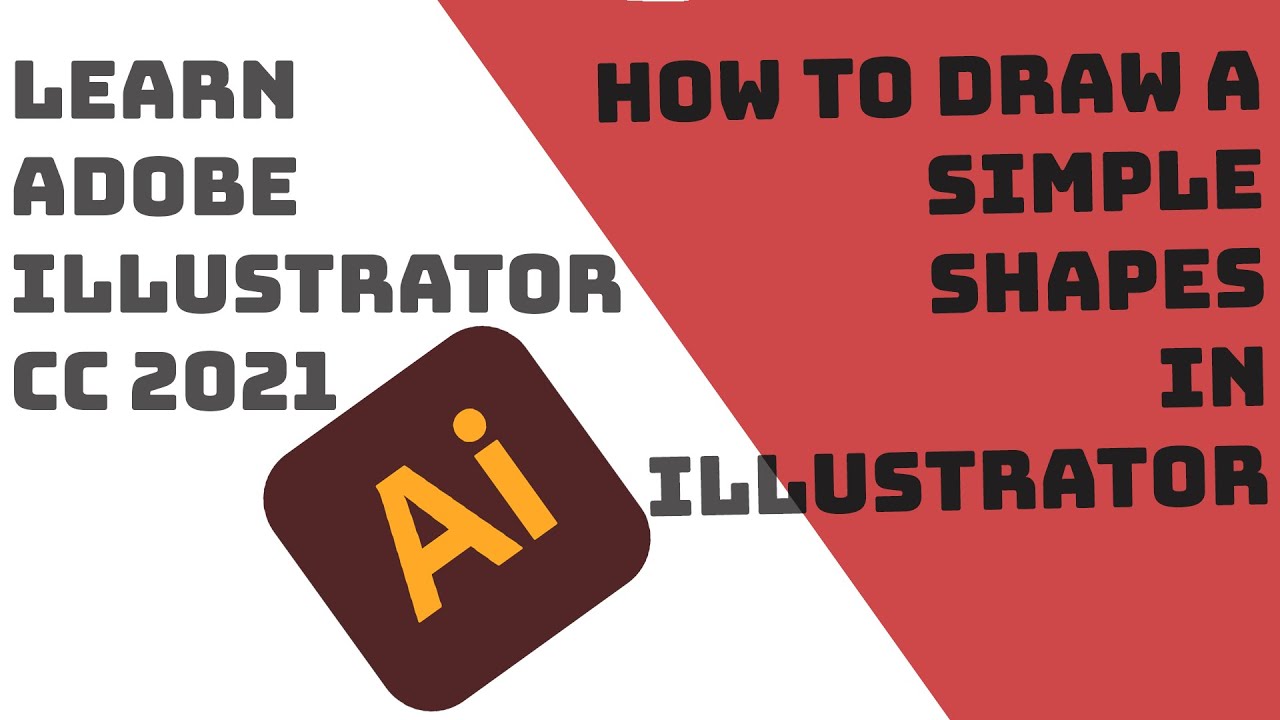 Drawing Simple Shapes in Adobe Illustrator | Learn Adobe Illustrator CC ...