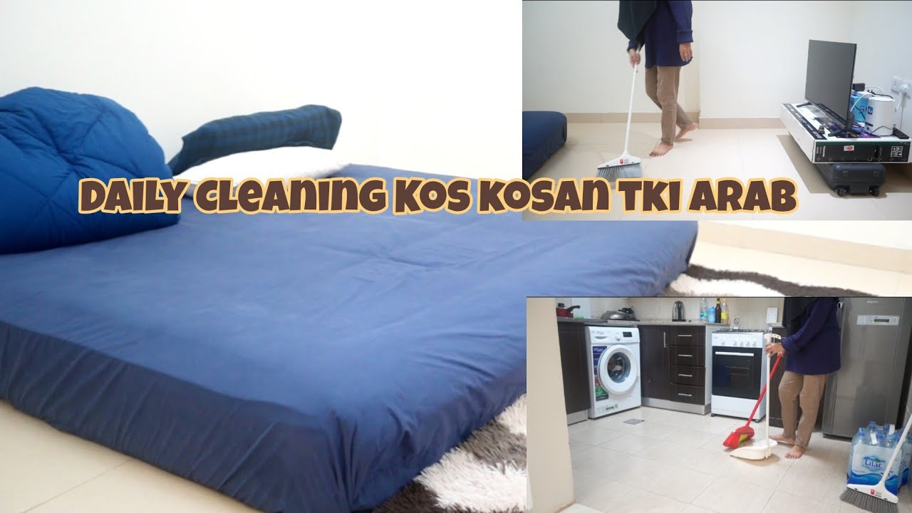 A day in my life | Daily Cleaning kos kosan TKI Arab - YouTube