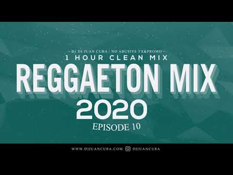 Reggaeton Mix 2020 - The Best of Reggaeton Episode #10 - YouTube
