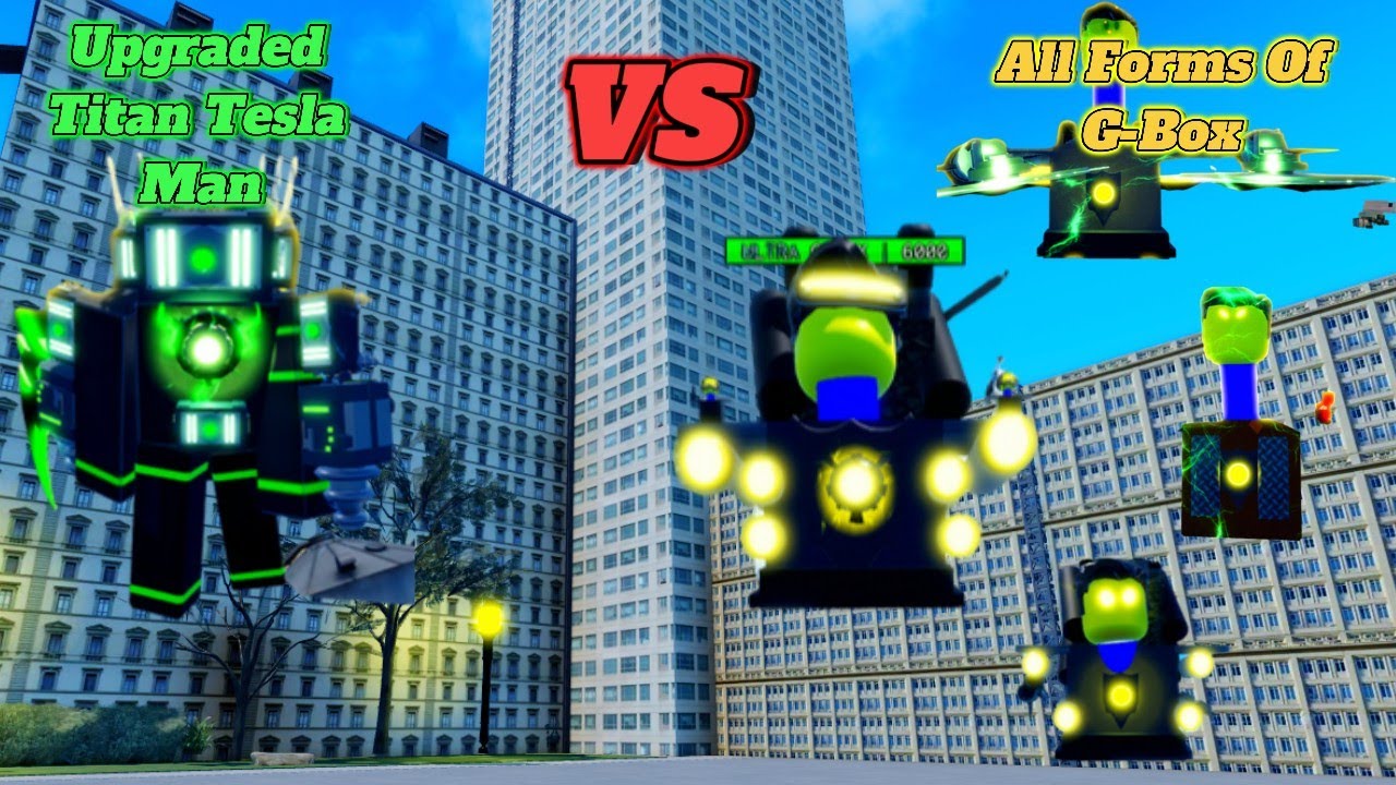 Upgraded Titan Tesla Man Vs All Forms Of G-Box (Super Box Seige Defense ...