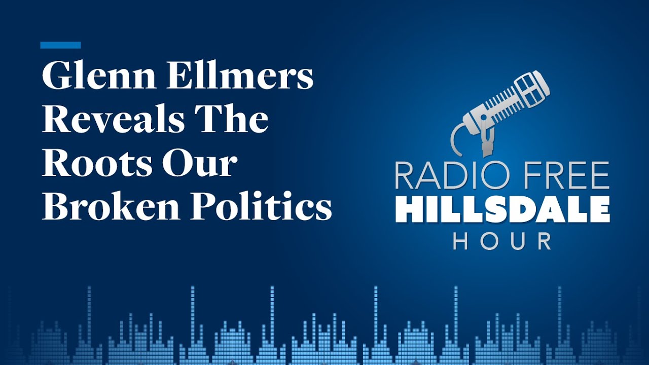 Glenn Ellmers Reveals The Roots Our Broken Politics - YouTube