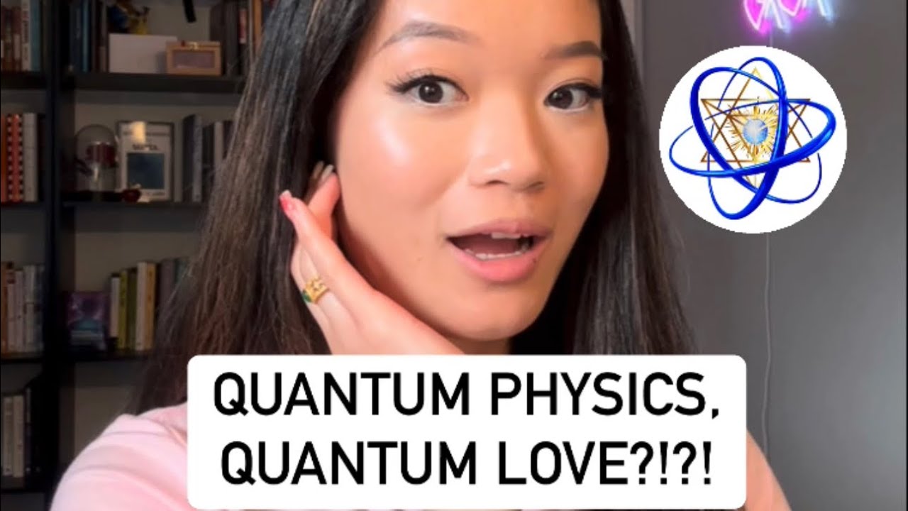 Quantum Physics, Quantum Love?!?! - YouTube