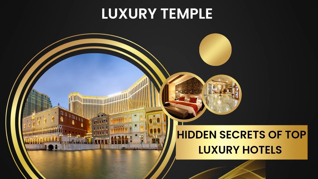 DISCOVER THE HIDDEN SECRETS OF THE WORLD'S MOST LUXURIOUS RESTAURANTS ...