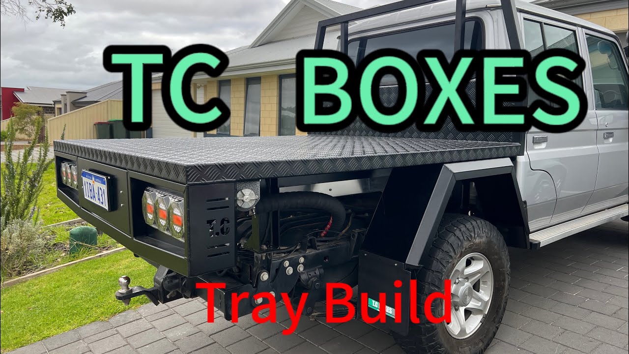 TC Boxes Tray Build EPS1 - Toyota Landcruiser 79 Series dual cab - YouTube
