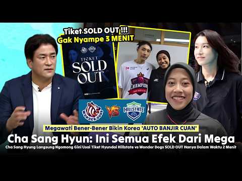 🔴GILAA !! Cha Sang Hyun NGOMONG GINI Usai Tiket Hyundai Hillstate vs Wonder Dogs Ludes Dalam 2 Menit