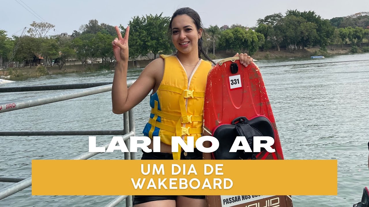 Um dia de WAKEBOARD no Naga Cable Park - Dicas para quem quer praticar ...