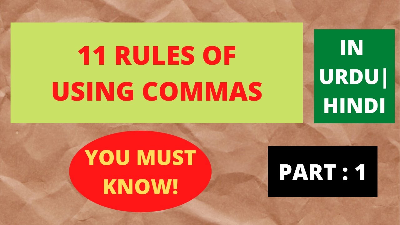 11 COMMA RULES | HOW TO USE COMMAS IN ENGLISH - YouTube