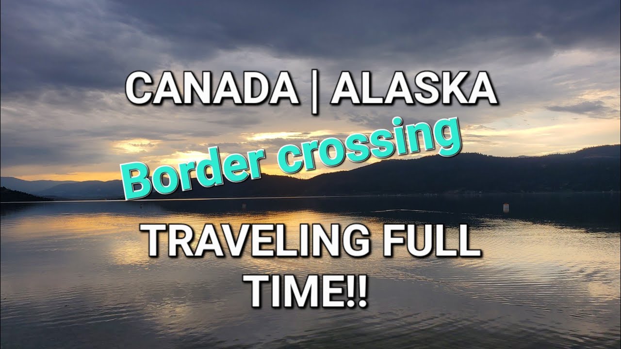 06 CANADA | ALASKA | Border crossinged | Driving to the Arctic Circle # ...