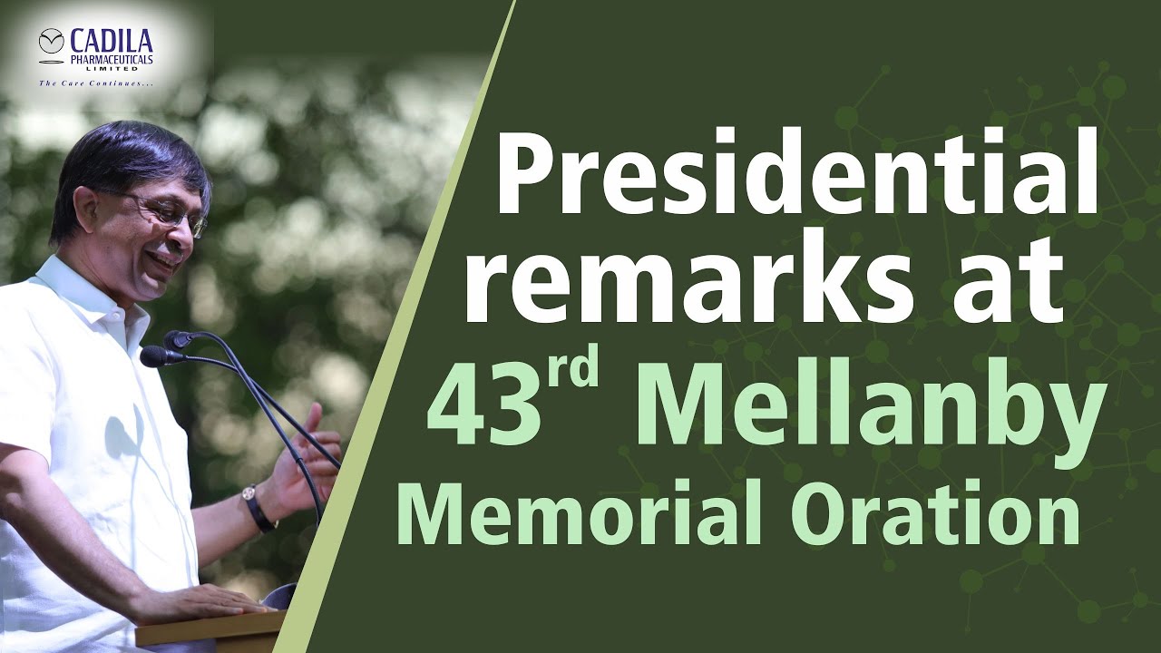 Dr Rajiv Modi, CMD, Cadila Pharmaceuticals | 43rd Mellanby Memorial ...