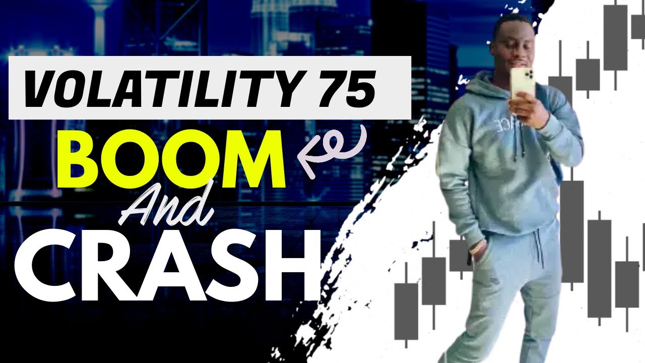 Secret to Trading Deriv Indices : VOLATILITY 75 and BOOM and CRASH ...