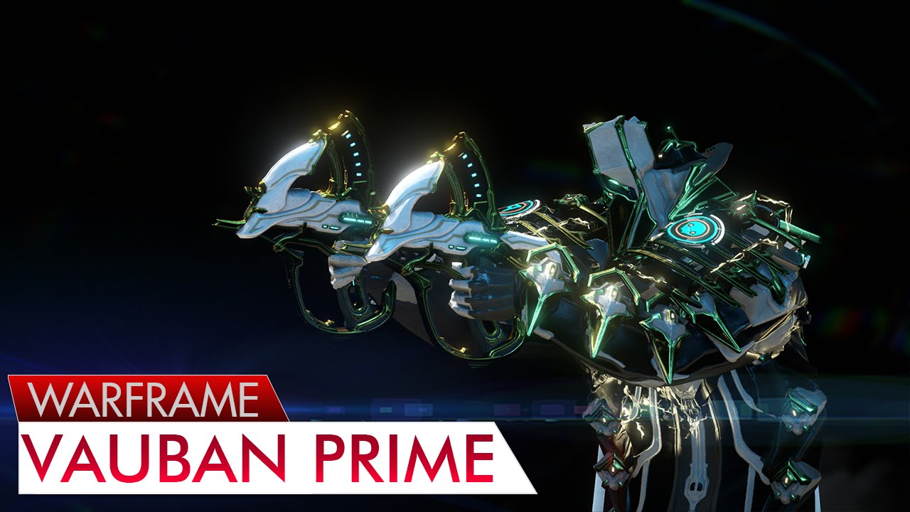 Warframe: Vauban Prime - YouTube
